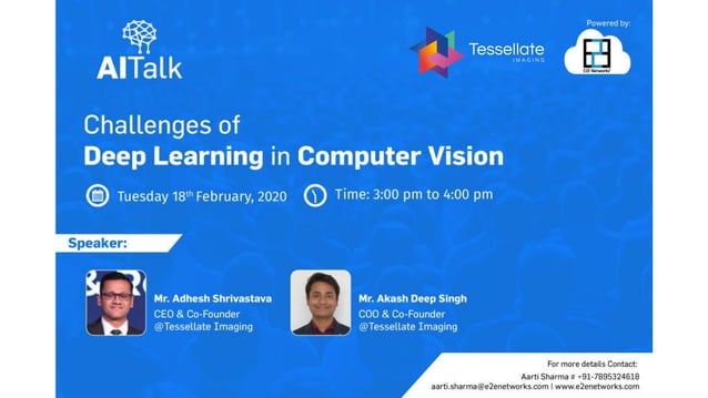 Challenges of Deep Learning in Computer Vision Webinar - Tessellate ...