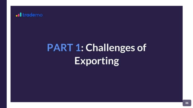 PART 1: Challenges & Advantages of Exporting | PPTX