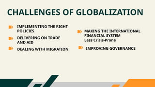 PRESENTATION OF CHALLENGES OF GLOBALIZATION.pptx