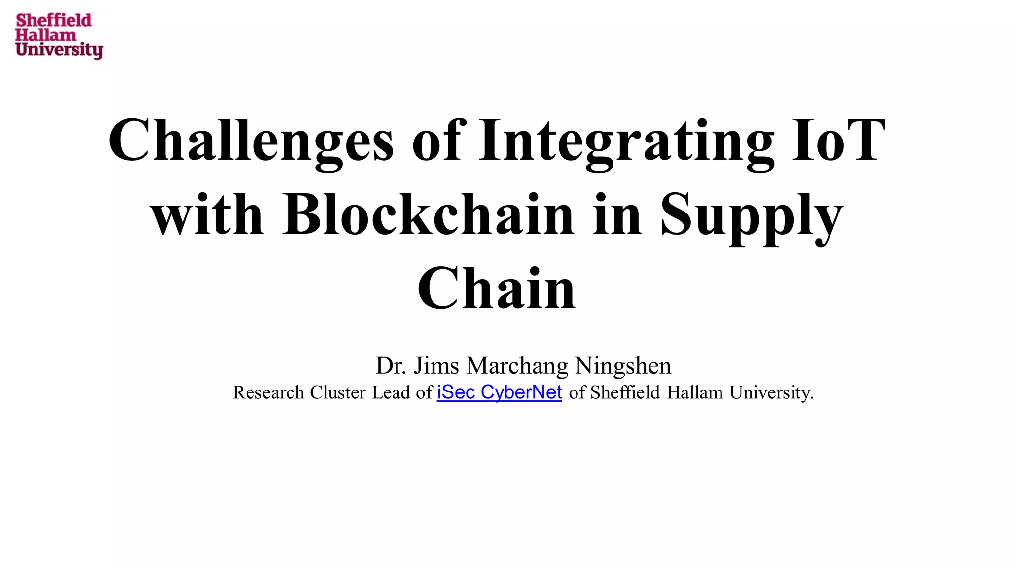 Challenges of Integrating IoT with Blockchain in Supply Chain | PPT Challenges of Integrating IoT with Blockchain in Supply Chain | PPT