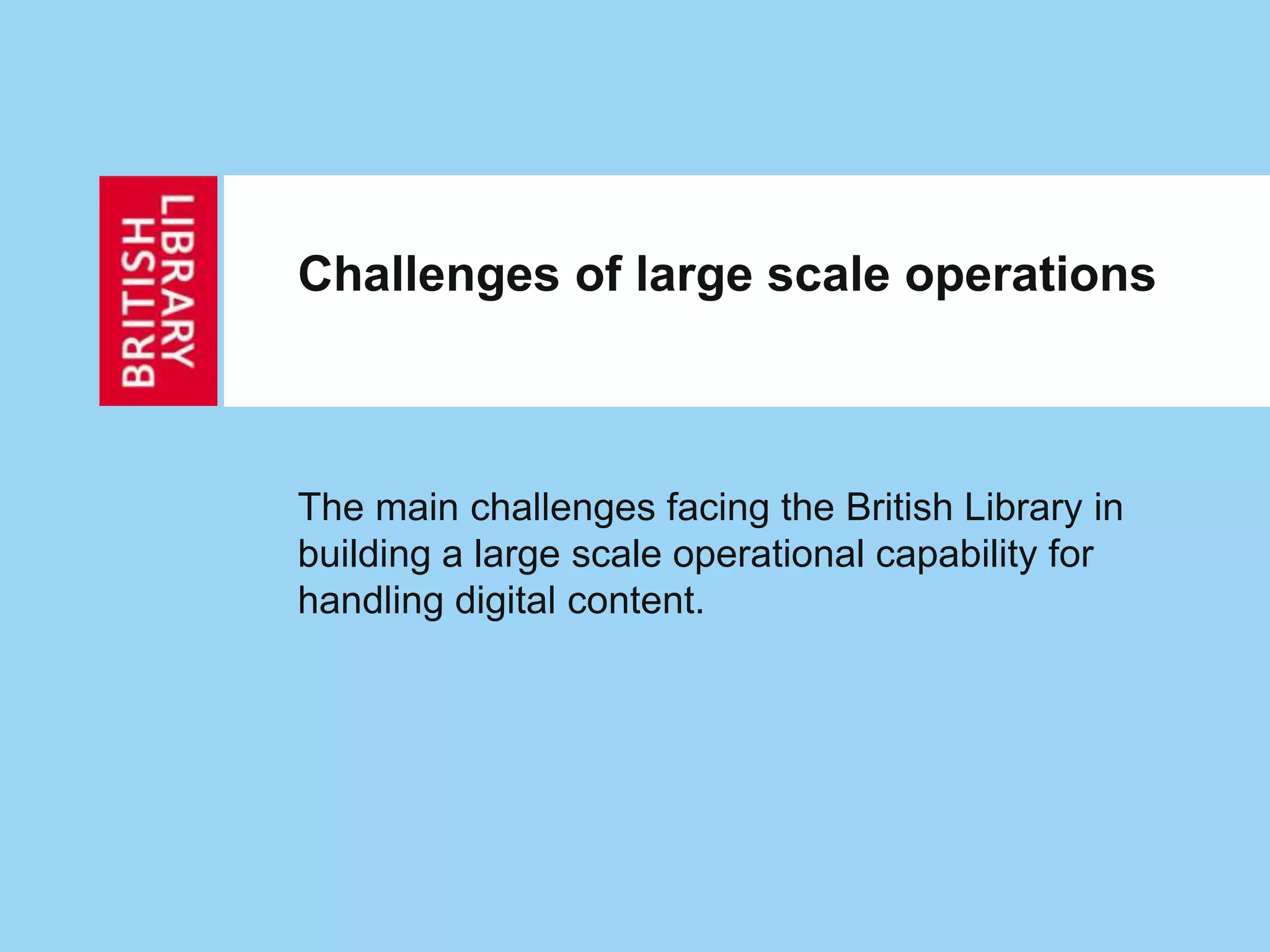 Challenges of large scale operations | PPT