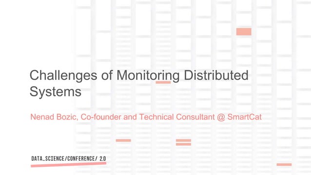 Challenges of monitoring distributed systems | PPT