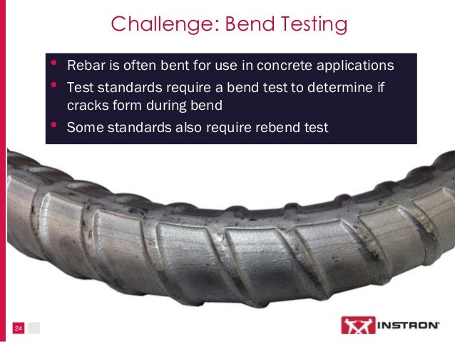 Challenges of Rebar Testing