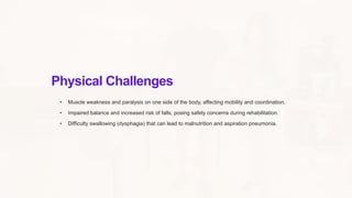 Challenges of rehabilitation after stroke.pptx