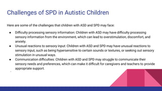 Challenges of Sensory Processing in children with Autism.pdf