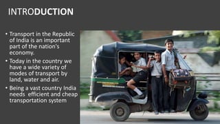 Challenges of Transportation in India | PPTX