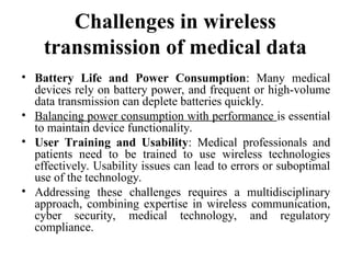 Challenges of wireless commn of medical data.ppt