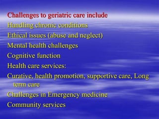 Challenges to geriatric care khaled | PPT