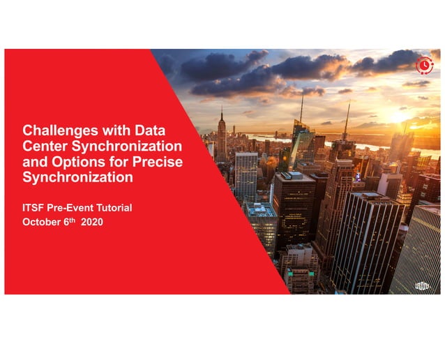Challenges with Data Center Synchronization and Options for Precise ...
