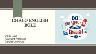 Chalo english bole Session | PPTX