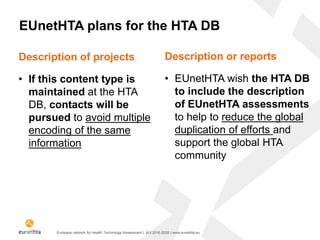 The EUnetHTA perspective on the HTA database | PPTX