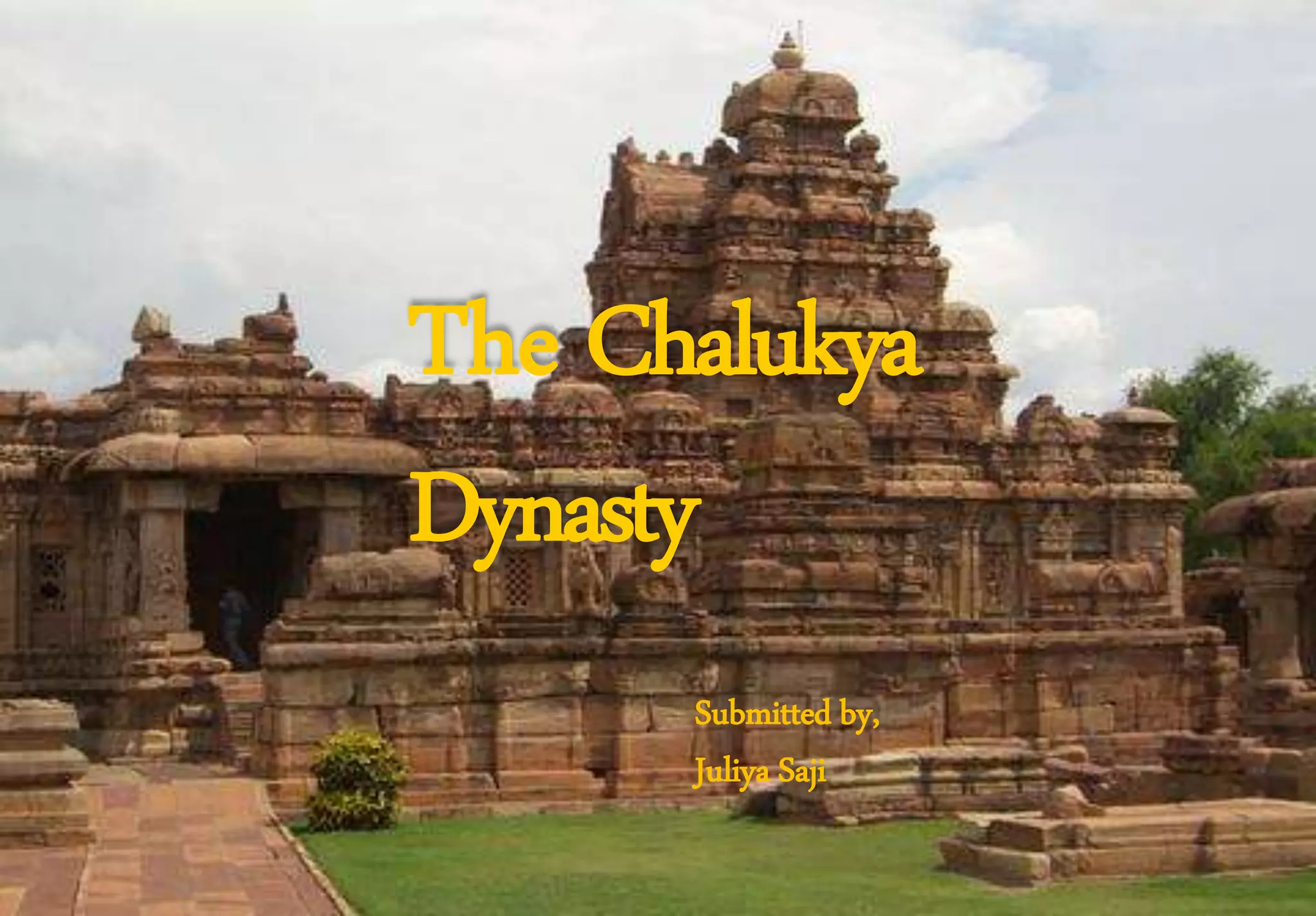 Chalukya dynasty | PPTX