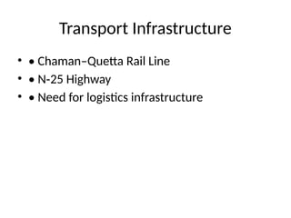 Chaman_Balochistan_Presentation ccc.pptx