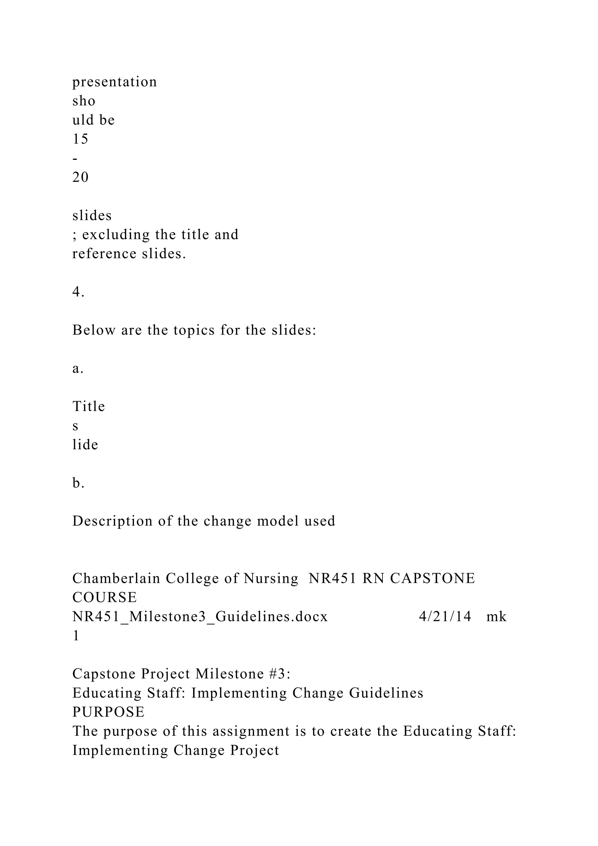 Chamberlain College of NursingNR451 RN Capstone CourseCaps.docx