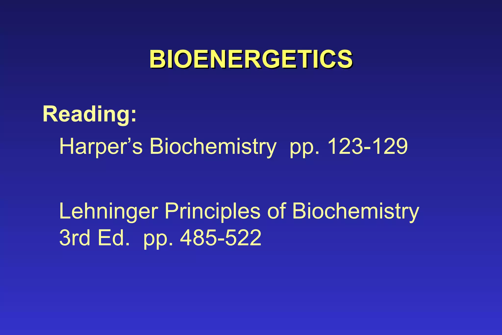 BioEnergetics | PPT