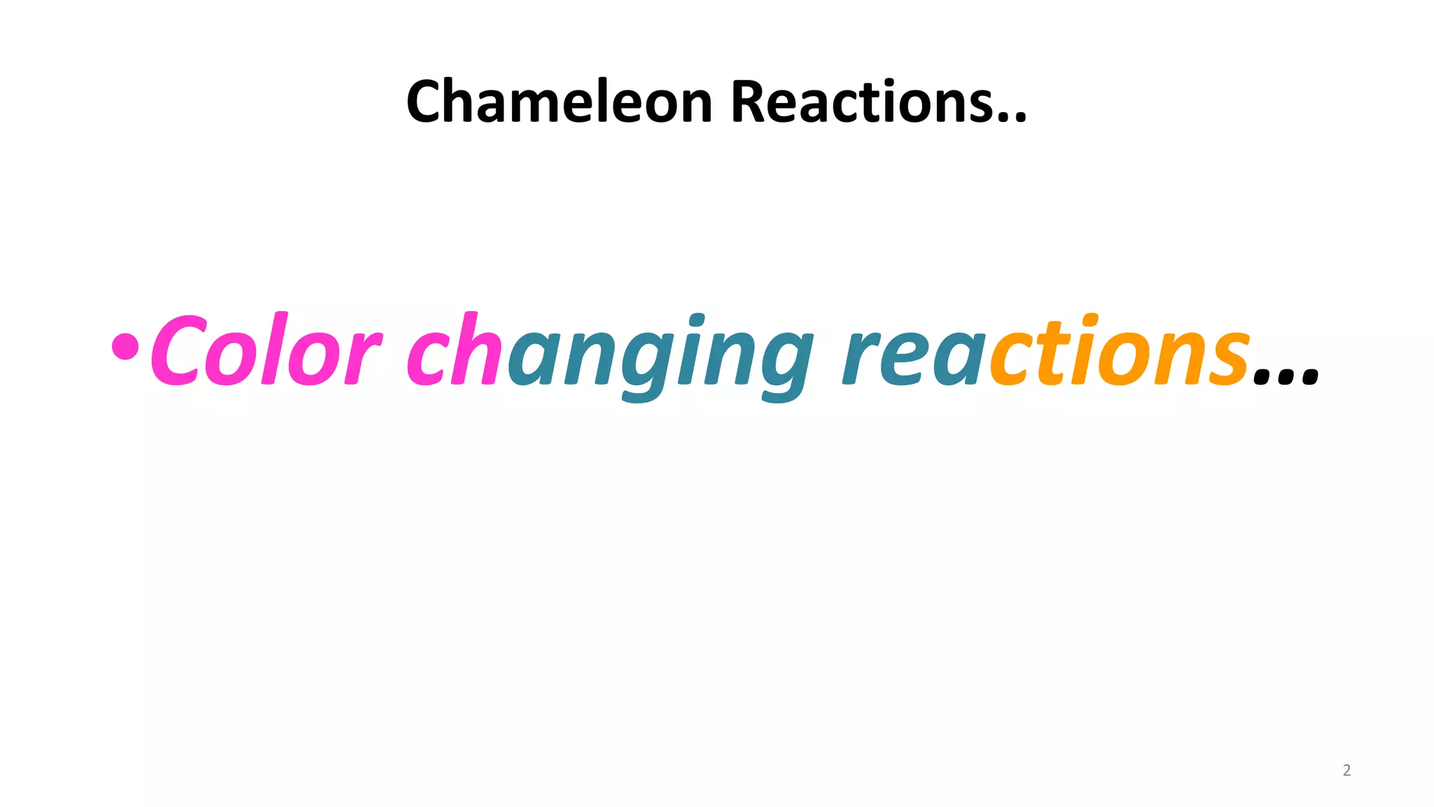 Chameleon reactions | PDF
