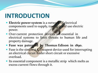 Fuses and its type in power system | PPTX