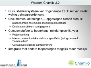 Chamilo 2.0 Onderwijsdagen | PPT