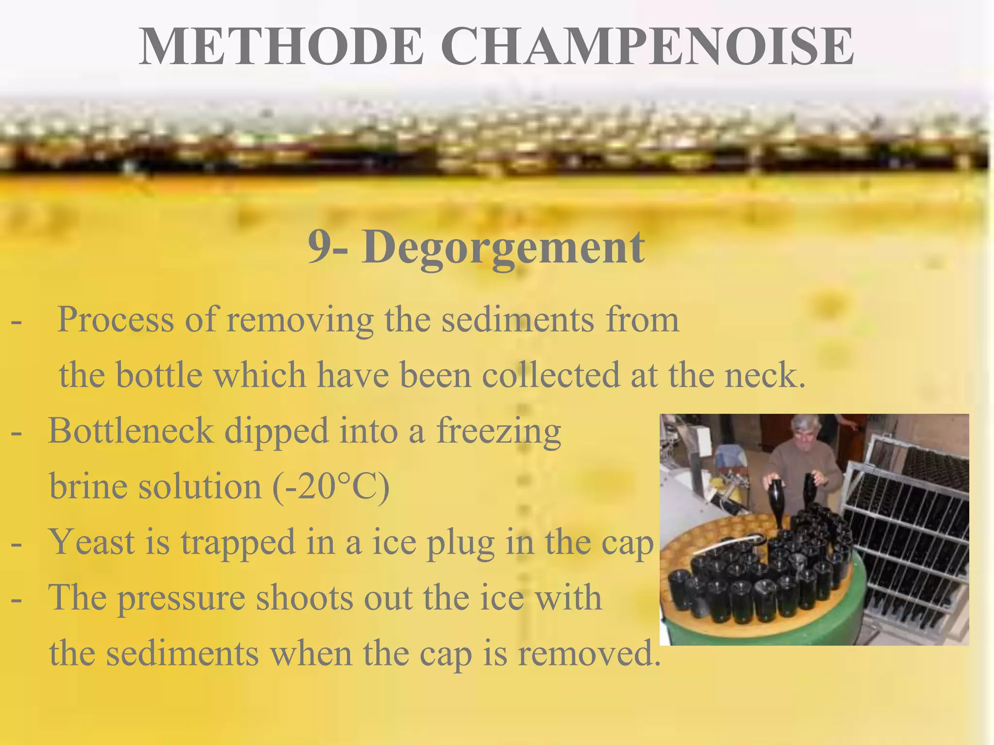 Champagne production/Methode champenoise | PPTX
