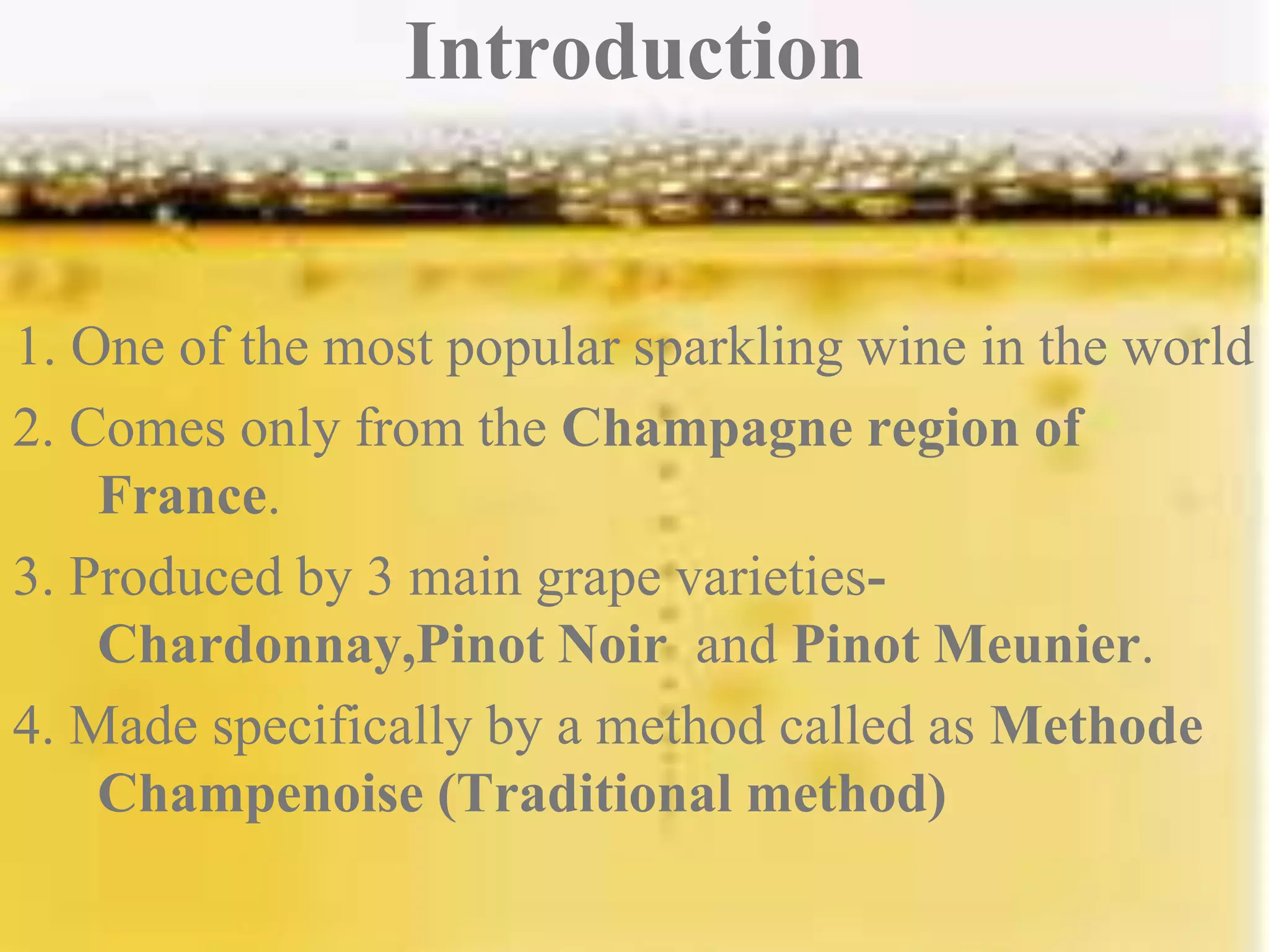 Champagne production/Methode champenoise | PPTX