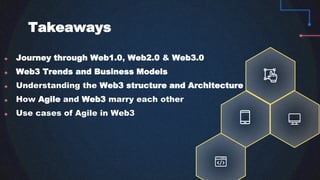 Agile Gurugram 2022 - Champaka | How should Agile Adopt in the New Age of Web3 | PPTX | Web ...
