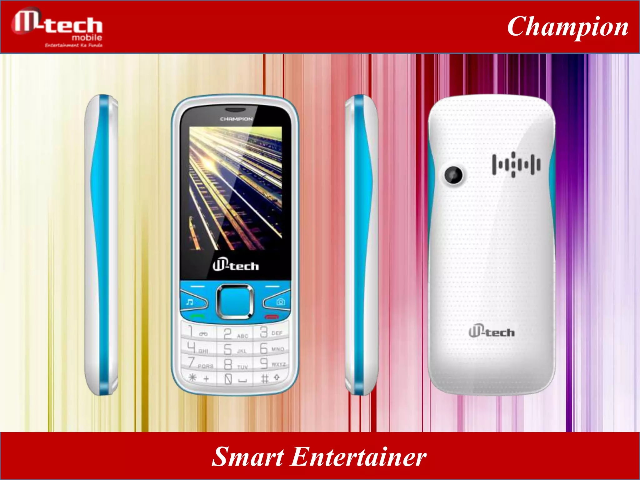 M TECH MOBILE" CHAMPION" MODEL | PPT