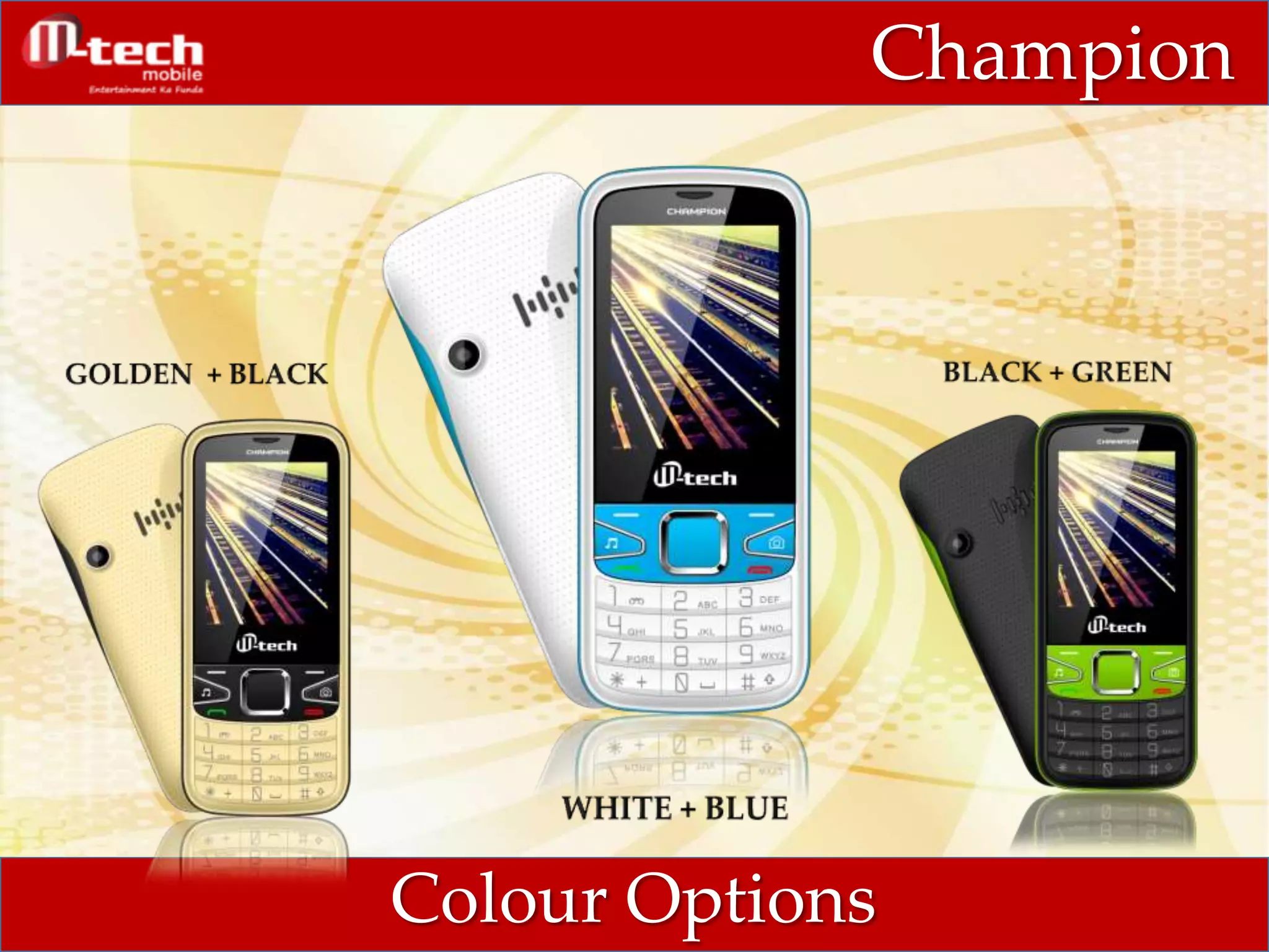 M TECH MOBILE" CHAMPION" MODEL | PPT