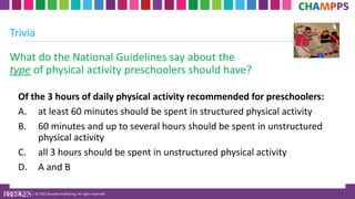 Children in Action Motor Program for Preschoolers (CHAMPPS) | PPT