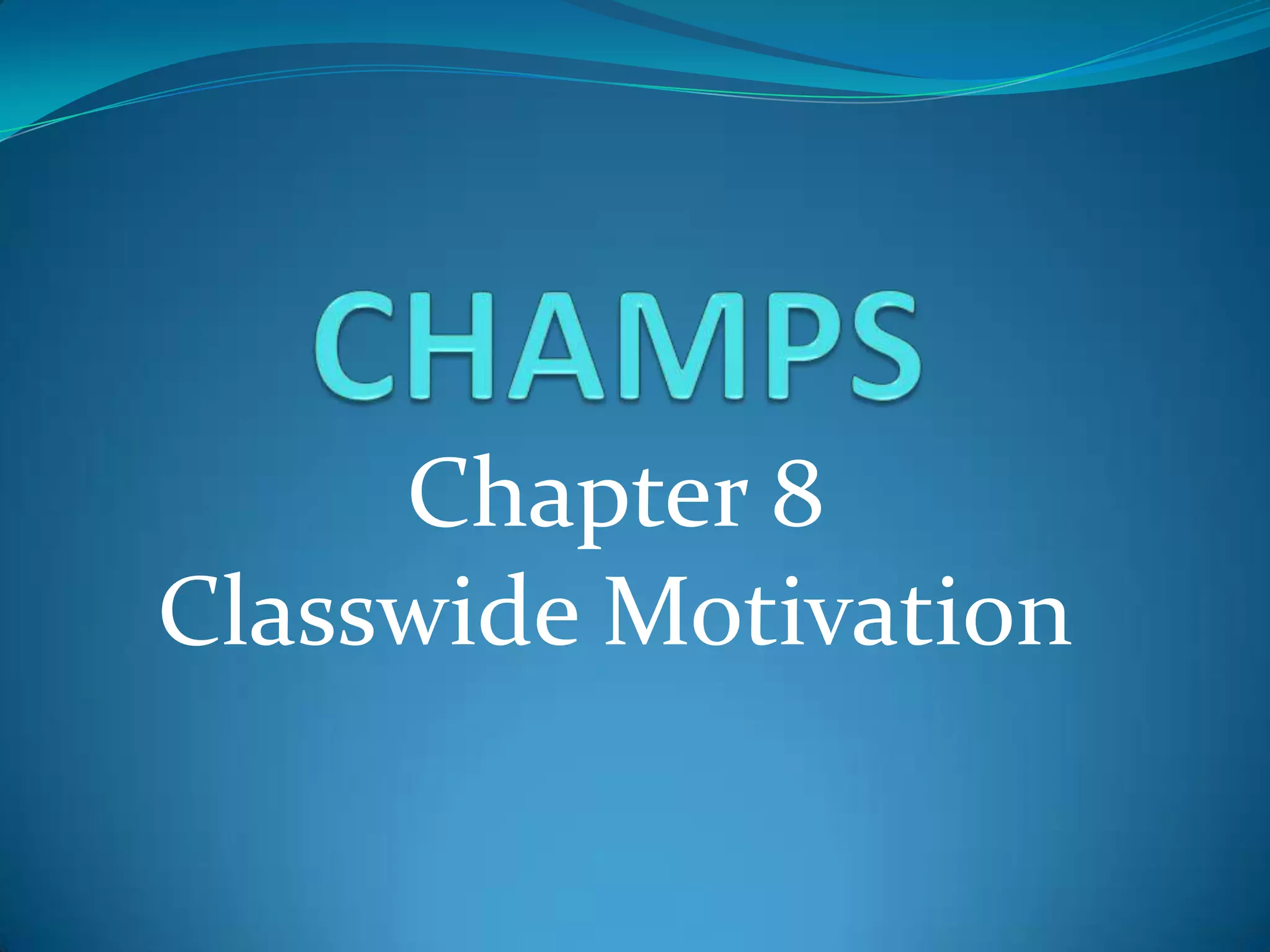 Champs chapter 8 | PPT