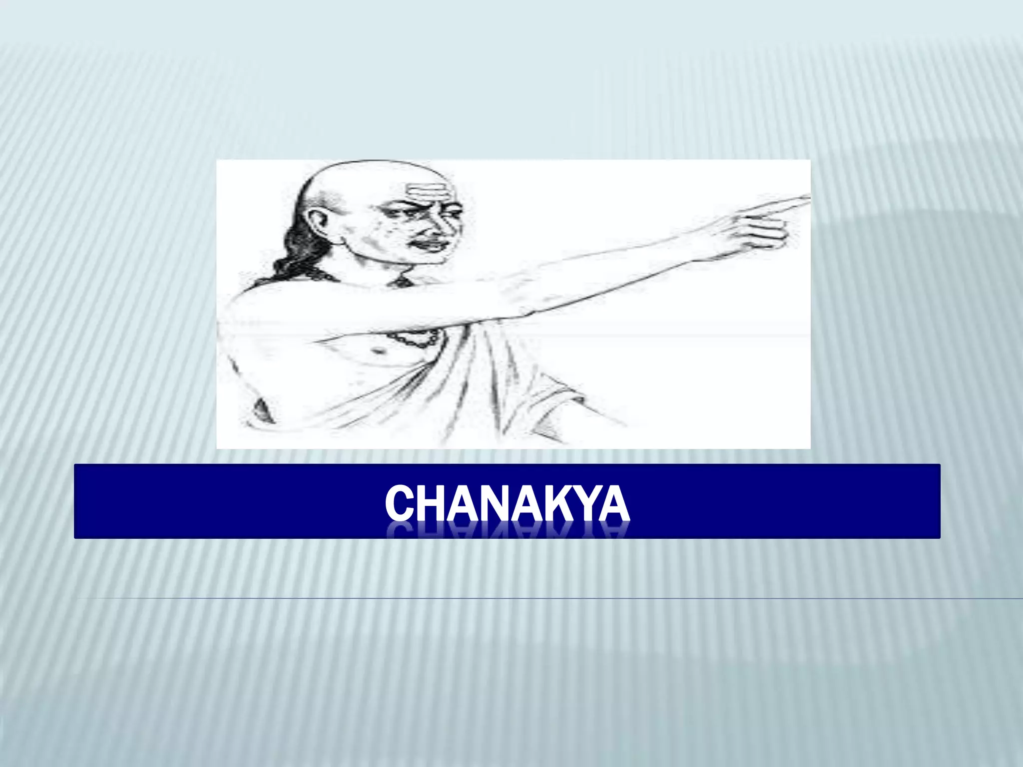 Chanakya ppt | PPTX