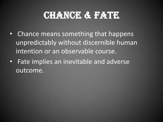 Chance & fate in thomas hardy | PPTX