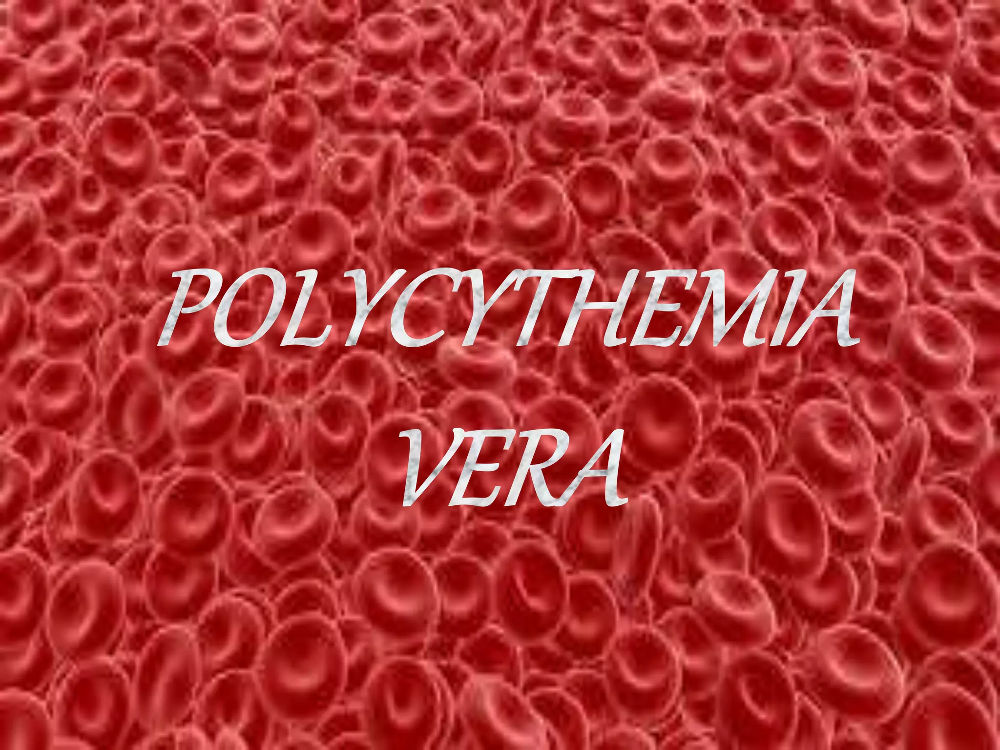 Polycythemia | PPTX