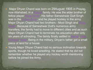 MAJOR DHYAN CHAND | PPTX