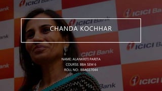 Chanda kocchar | PPT
