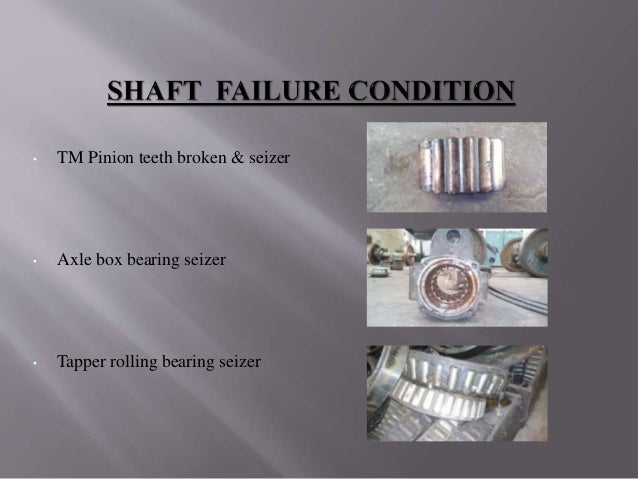 Shaft and Axle Failure