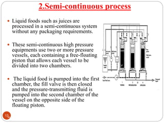 High pressure processing of foods | PPTX