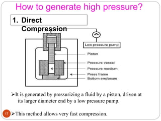 High pressure processing of foods | PPTX
