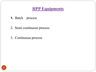 High pressure processing of foods | PPTX