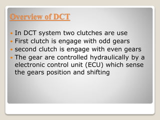 Dual clutch transmission system ppt presentation | PPTX
