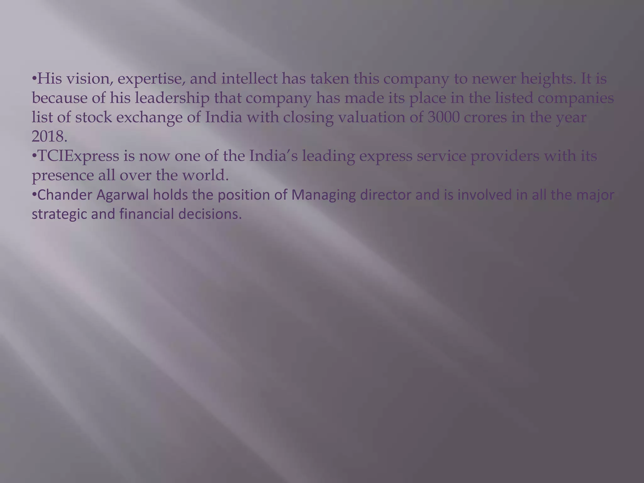 Chander Agarwal, the man behind the success | PPTX