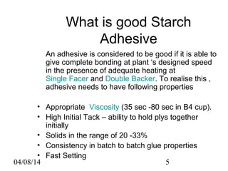 Starch Adhesives for 5 / 3 Ply Corrugation Plant | PPT