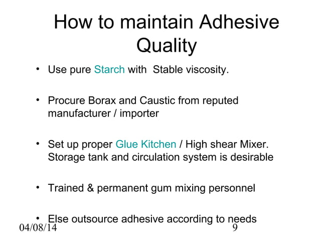Starch Adhesives for 5 / 3 Ply Corrugation Plant | PPT | Chemistry ...