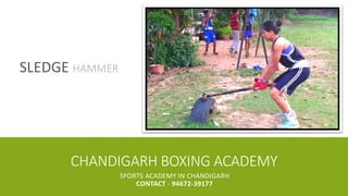 Chandigarh Boxing Academy | PPTX