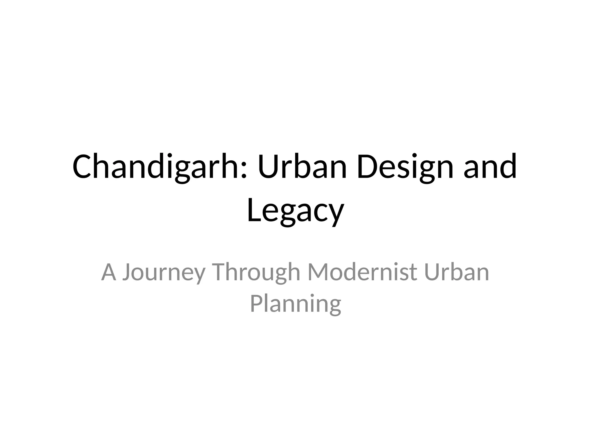 Chandigarh_Urban_Designv principles 2.pptx