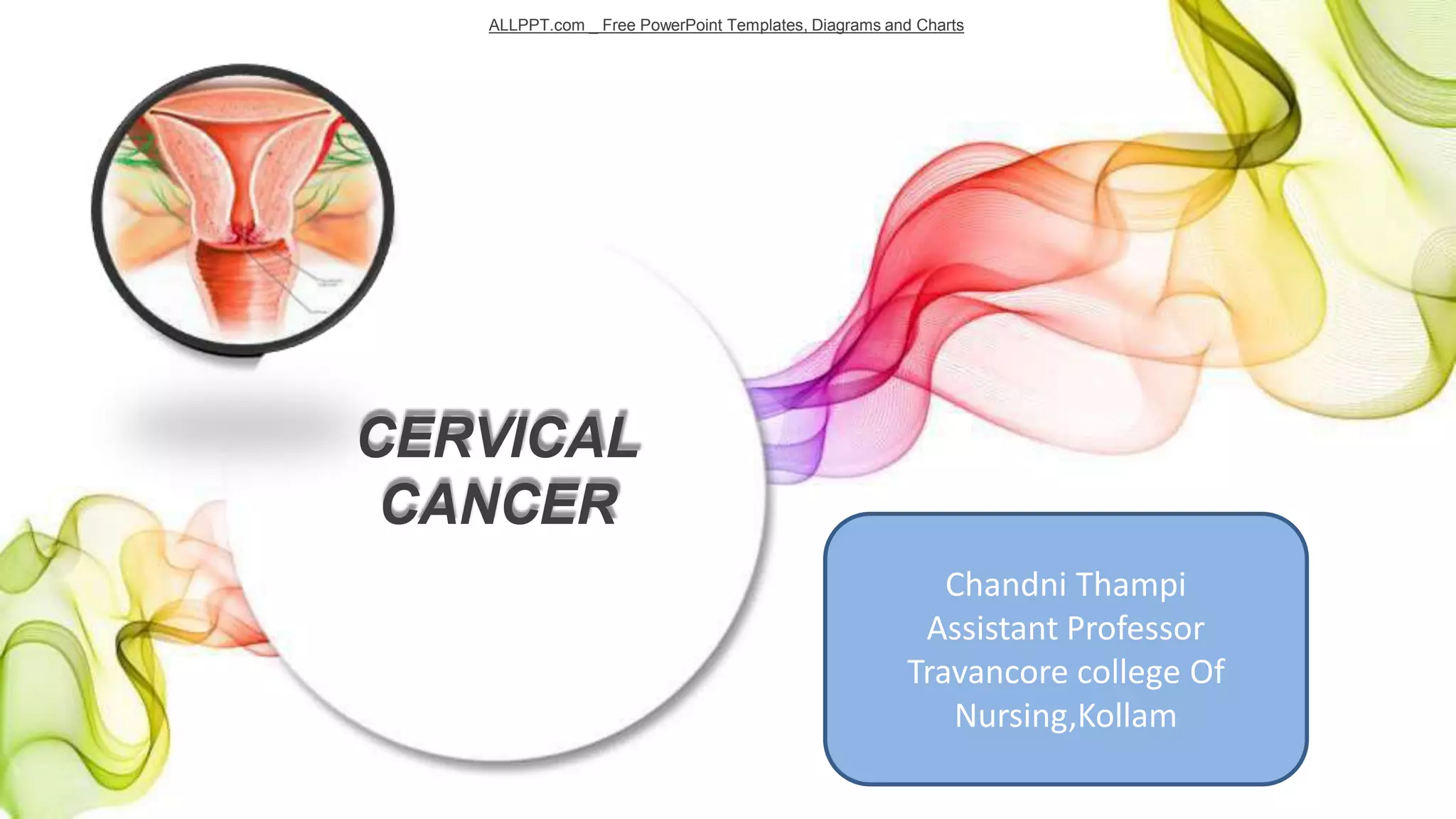 ca cervix gynecology nursing-Chandni | PPT