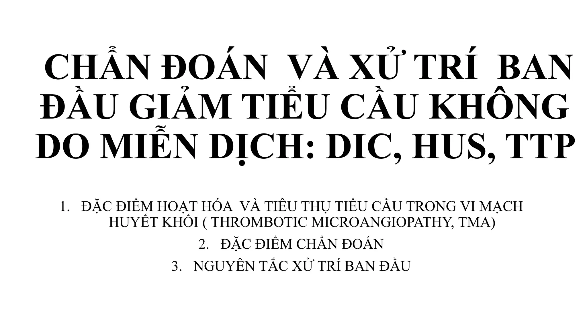 Chan doan va xu tri ban dau Giam TIEU Cau DIC HUS TTP.pdf