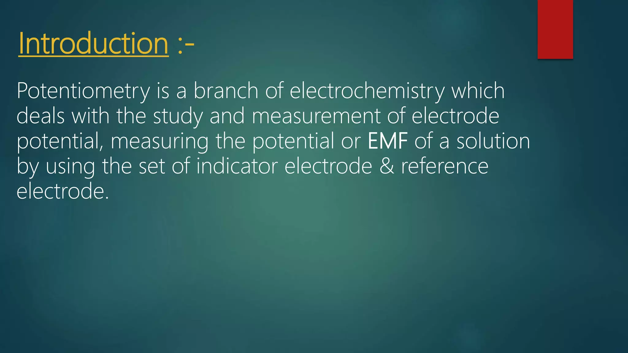 Potentiometry ppt By Chand.pptx