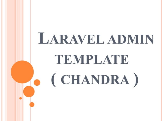 Laravel admin UI template | PPTX | Web Design and HTML | Internet