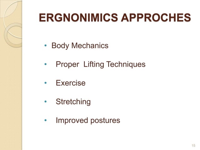 Ergonomics | PPTX | Death, Injury, or Military Conflict | Sensitive Topics