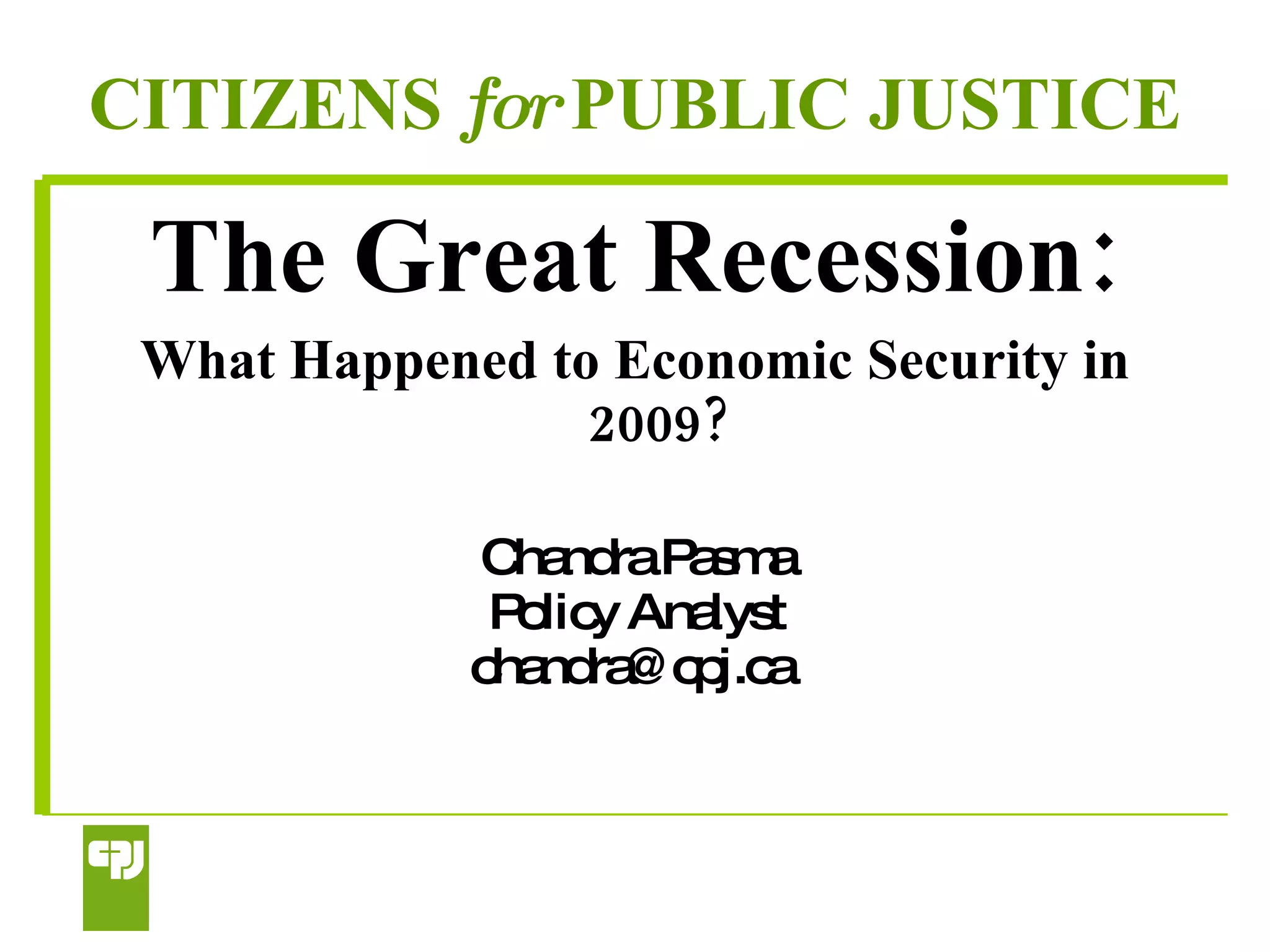 The Great Recession? What Happened to Economic Security in 2009 | PPT